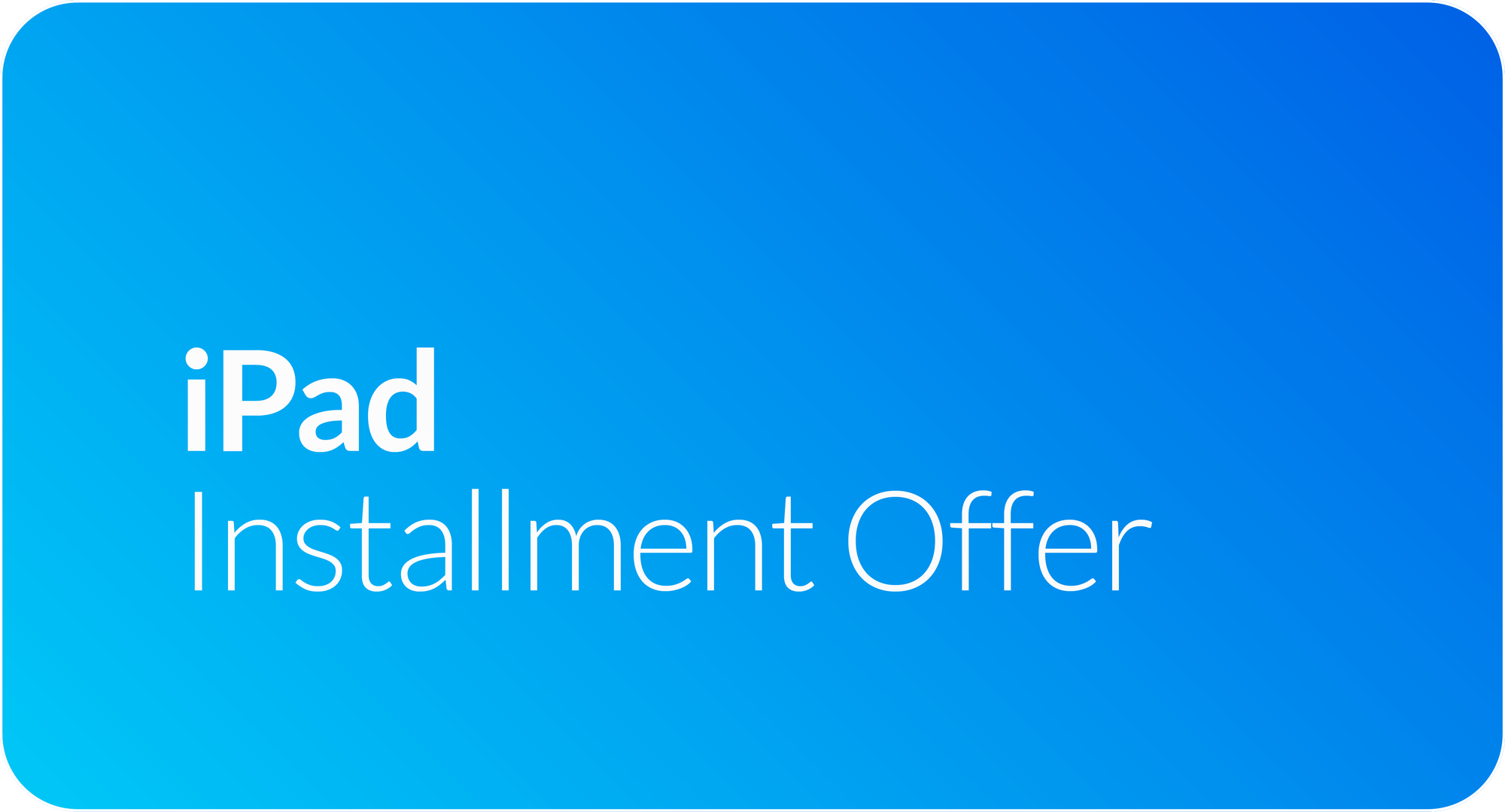 Get the best Apple deal with easy payment options for iPad!