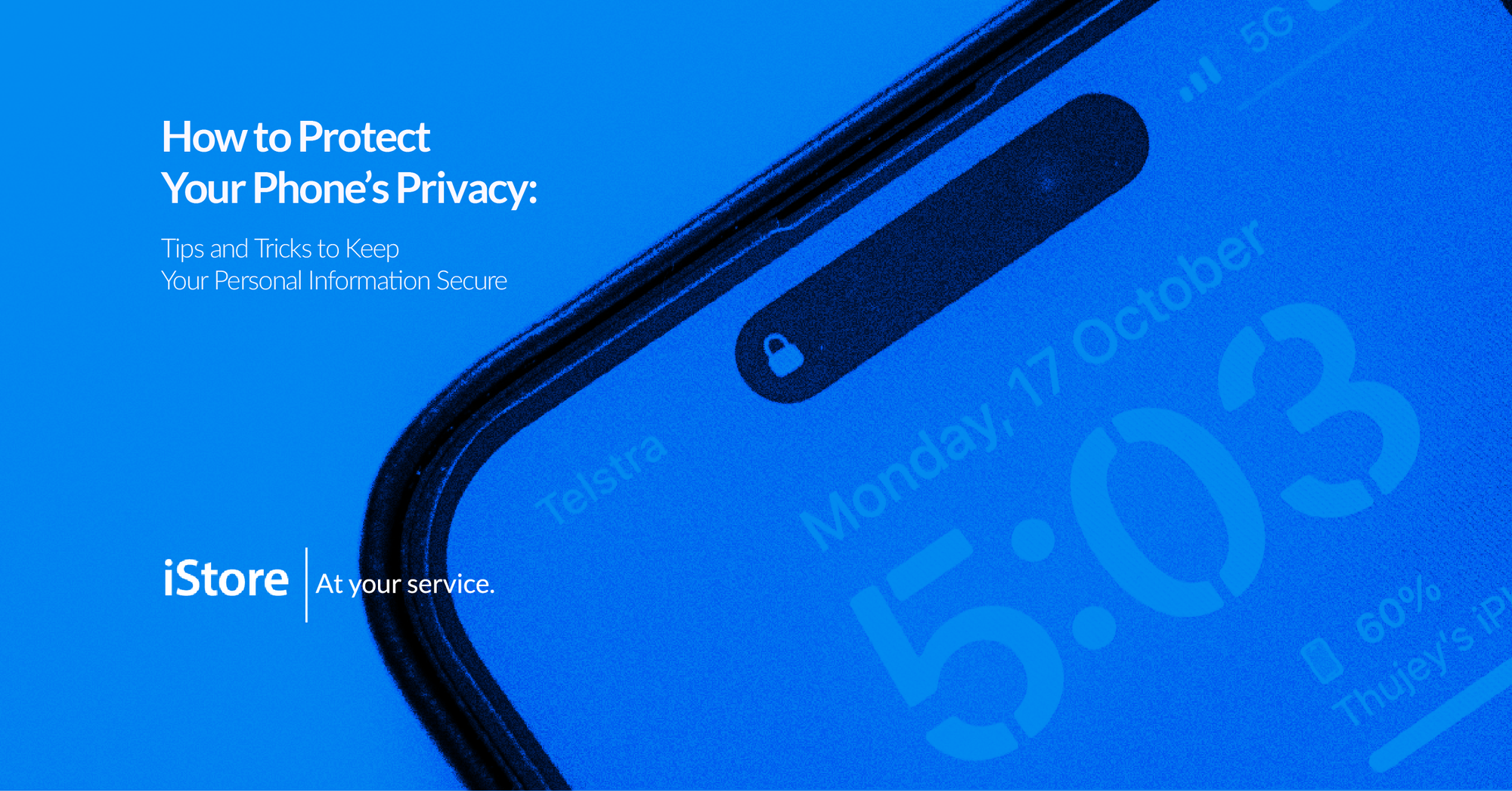 How to Protect Your Phone Privacy: Tips and Tricks to Keep Your Person